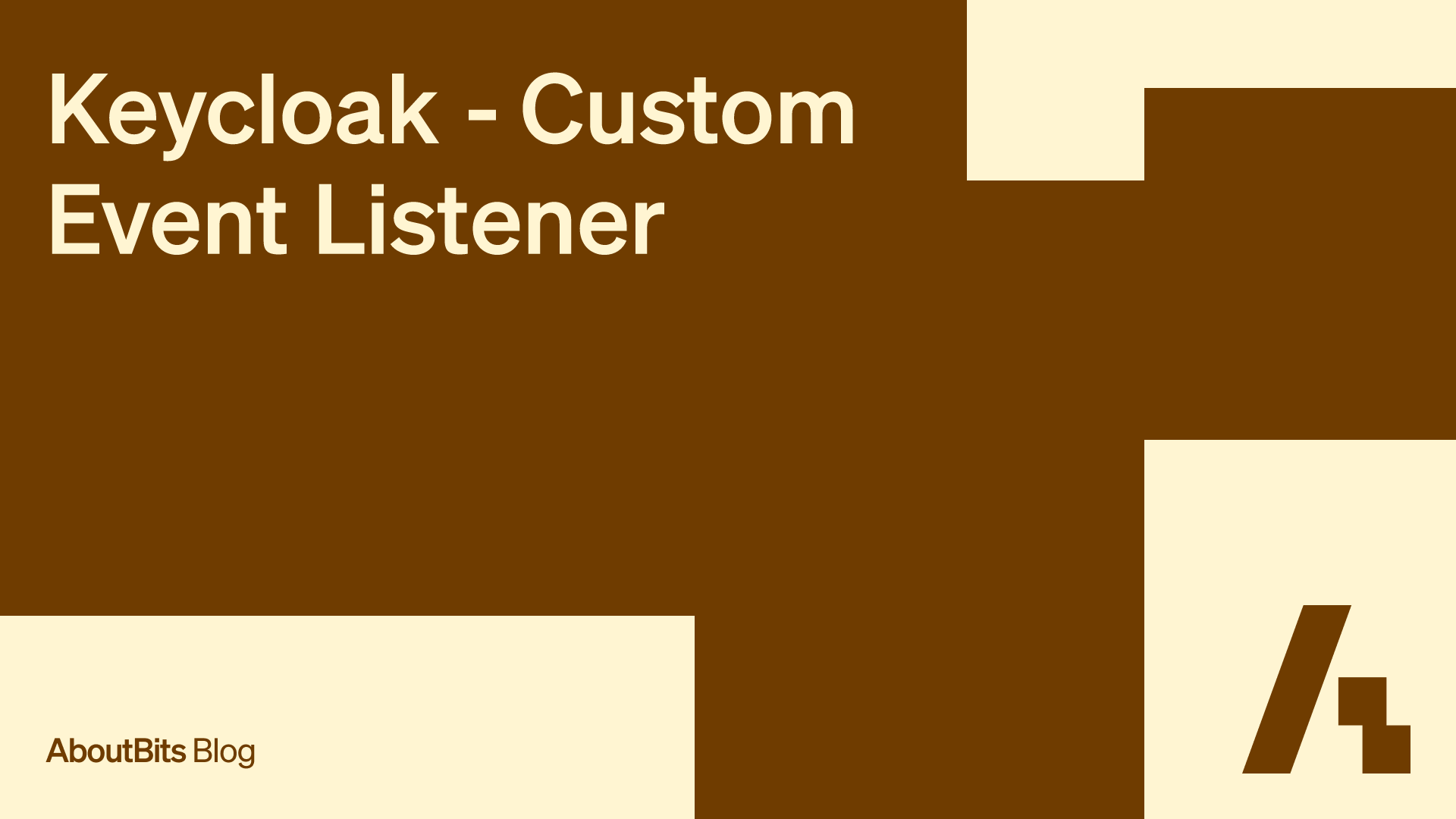 AboutBits | Keycloak - Custom Event Listener AboutBits | Keycloak - Custom Event Listener